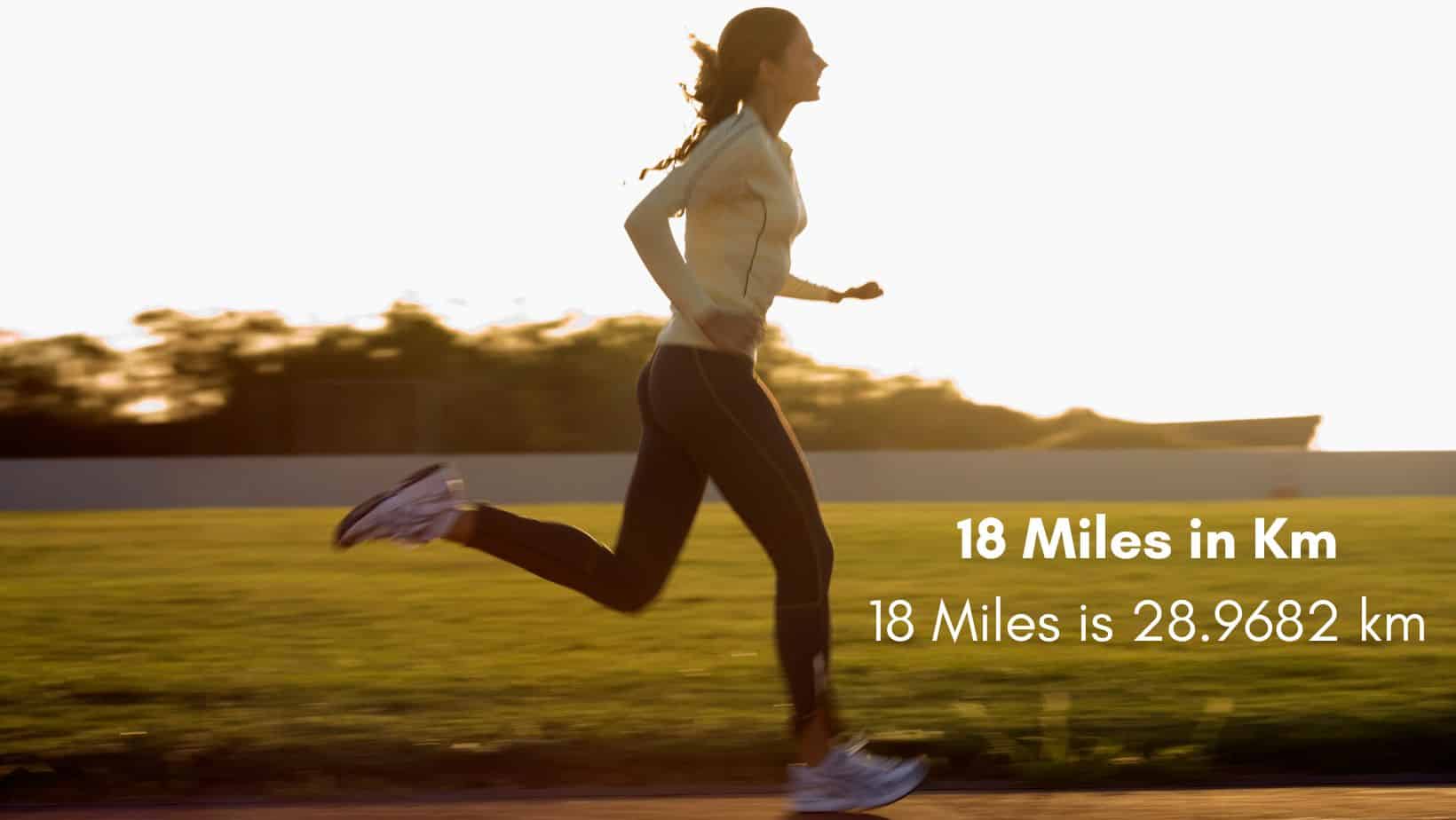 18 Miles In Km Conversion And Related Distances